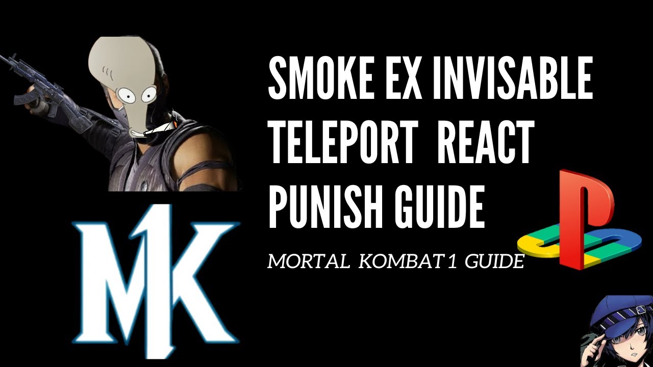 MORTAL KOMBAT 1 SMOKE EX TELEPORT (REACT PUNISH GUIDE) - YouTube