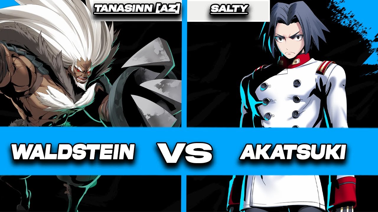 Under Night In Birth 2 Netplay Event Waldstein vs Akatsuki (Tanasinn ...