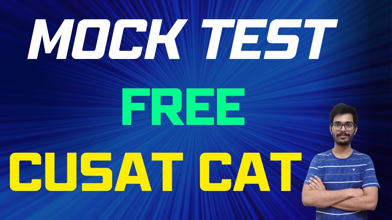 CUSAT CAT FREE MOCK TESTS - YouTube