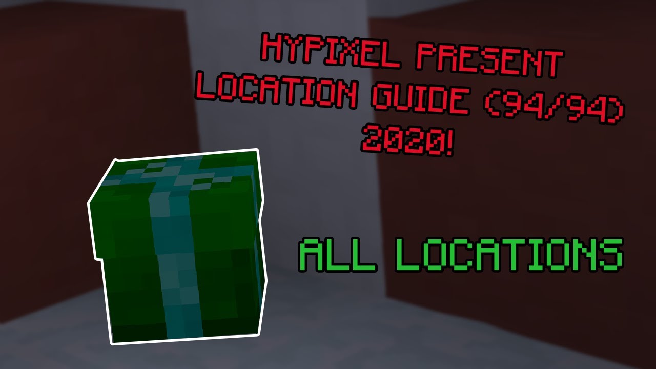 ALL Hypixel Present Locations 2020 [94/94] - YouTube