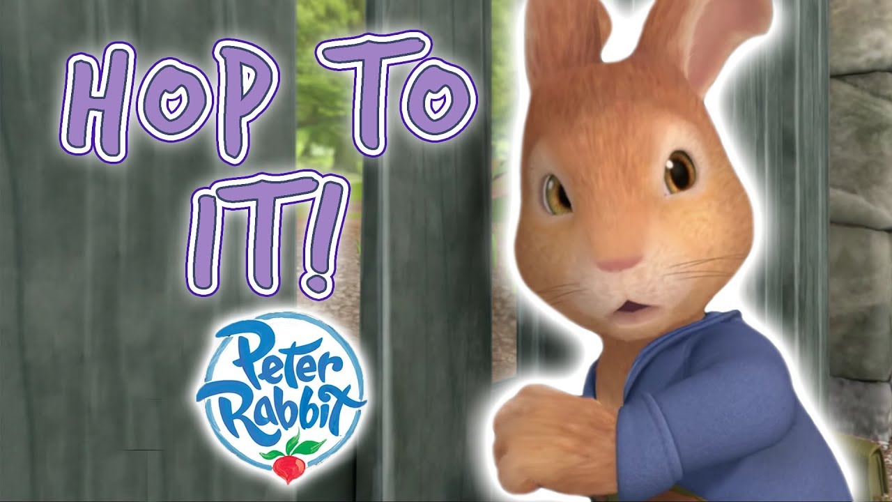 Peter Rabbit - Hop to it! | Back to the Burrow - YouTube