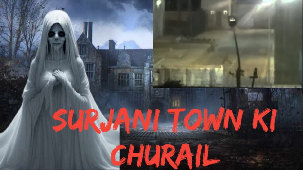 surjani town power house ki churail coming soon live with jin cartel ...
