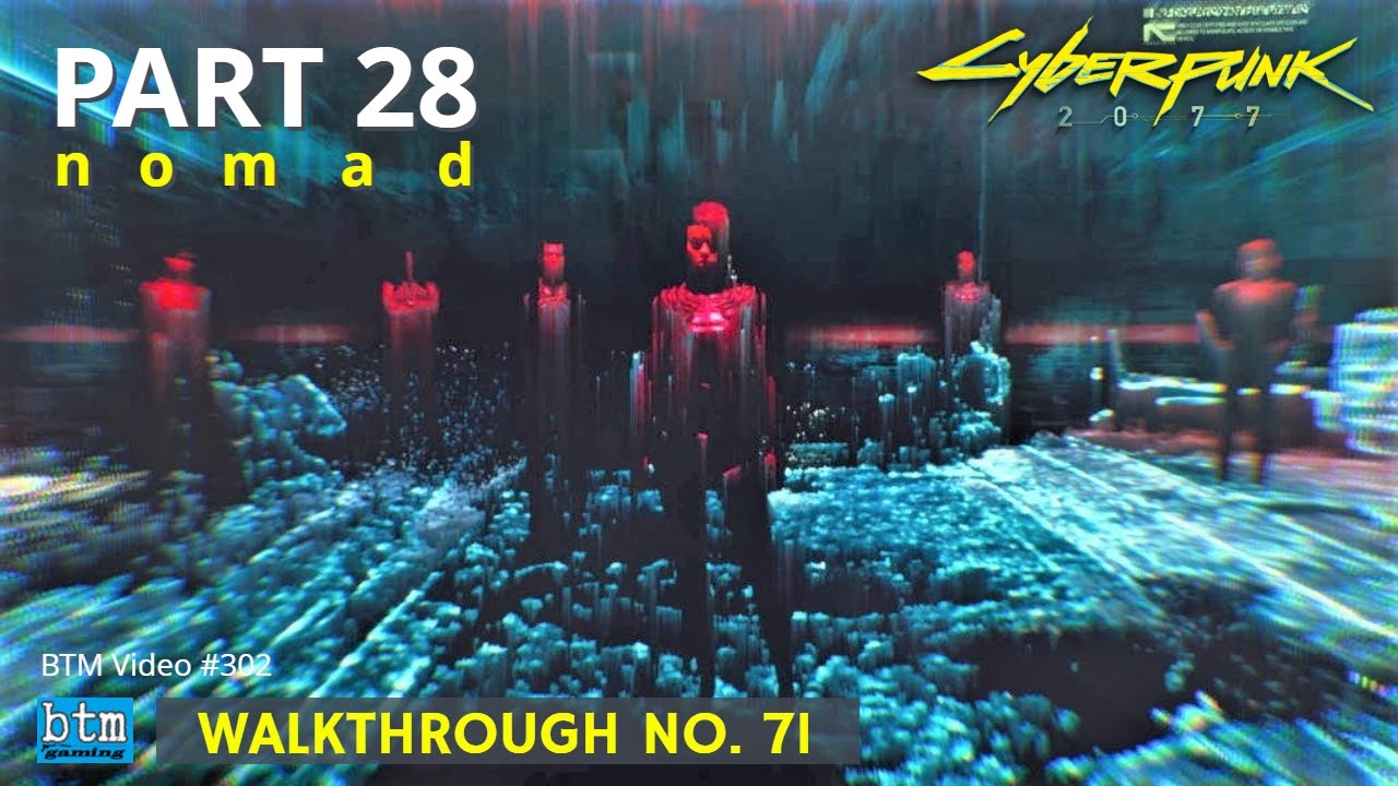 Cyberpunk 2077 Walkthrough Part 28 (Nomad) – Alt Cunningham’s Engram ...