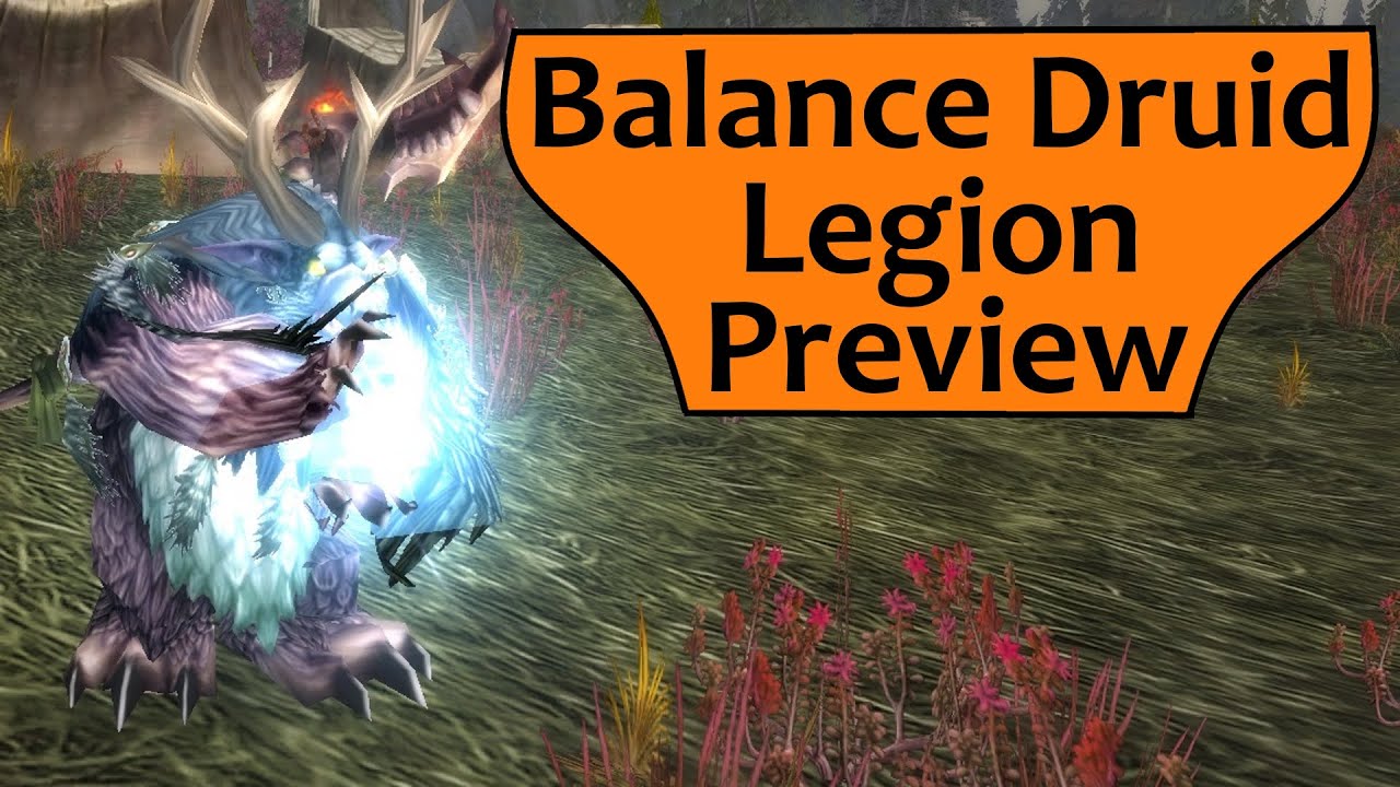 Balance Druid Changes in Legion - YouTube