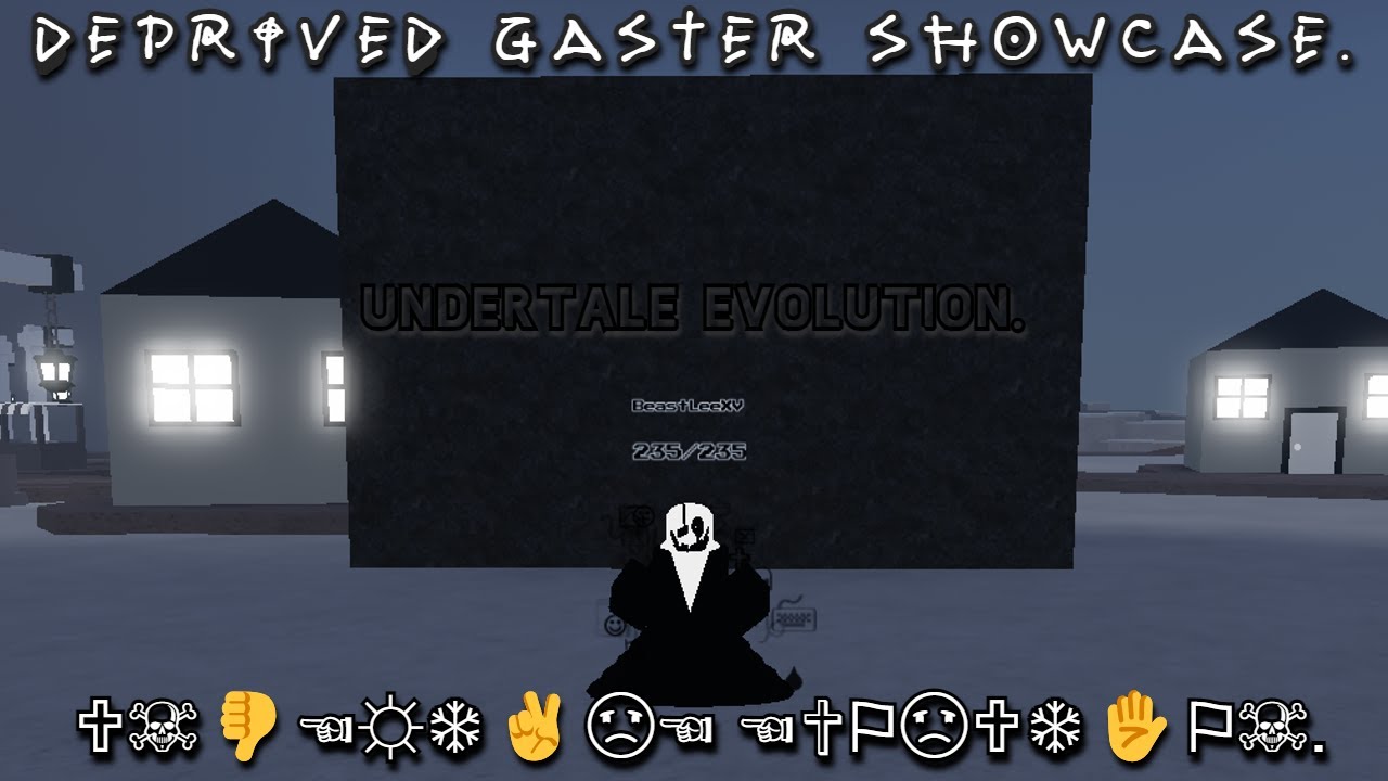 Deprived Gaster showcase | Undertale Evolutions - YouTube
