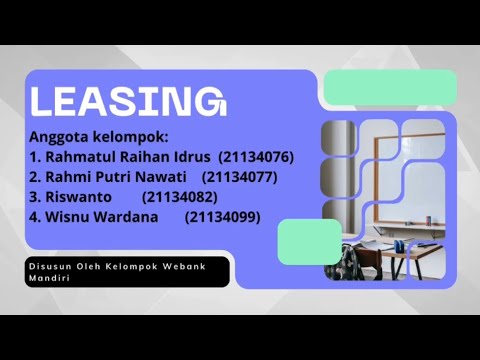 SIMULASI LEASING OLEH KELOMPOK WEBANK MANDIRI - YouTube