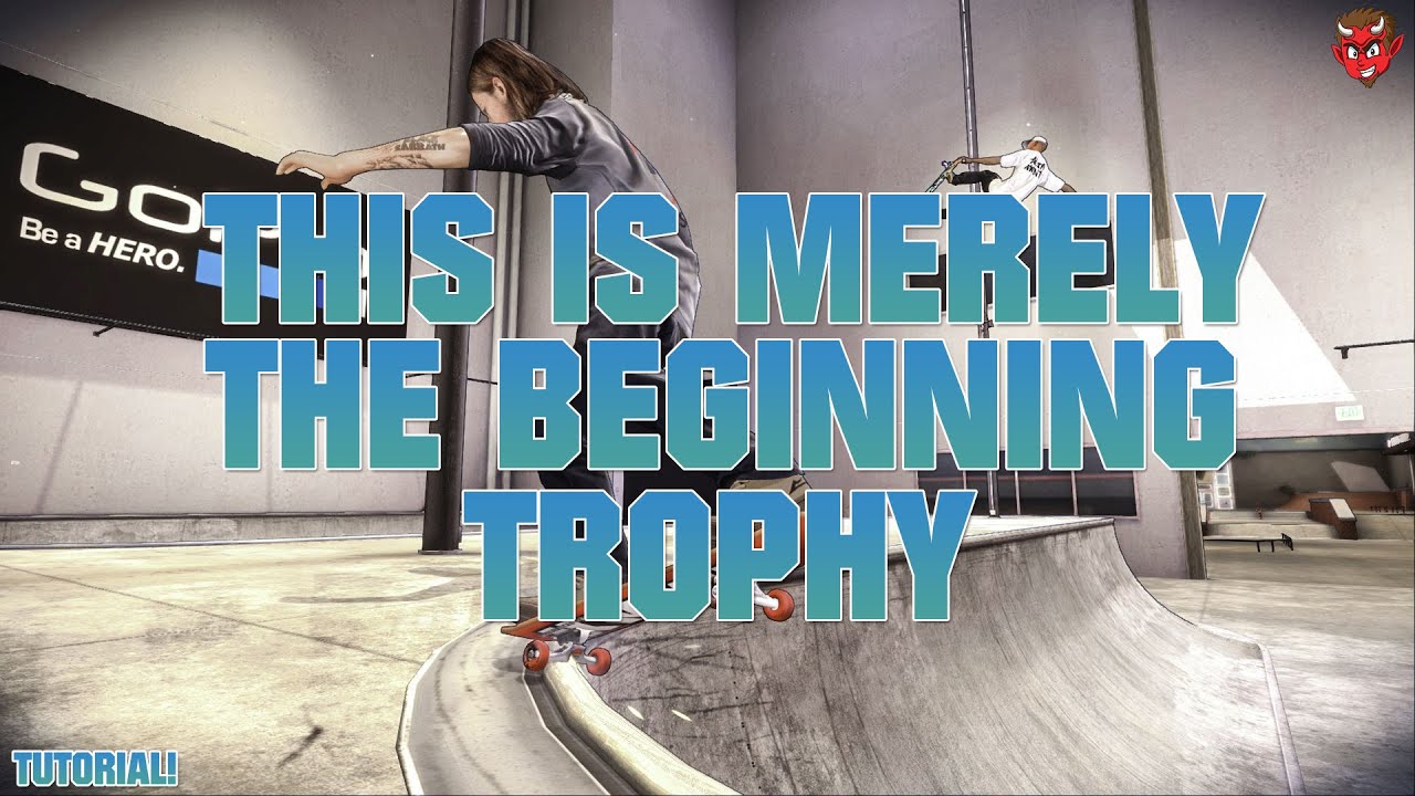 Tony Hawk Pro Skater 5 - This is Merely the Beginning! Trophy ...