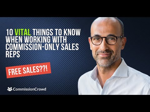How To Succeed With Commission-Only Sales Reps: 10 Vital Tips ...