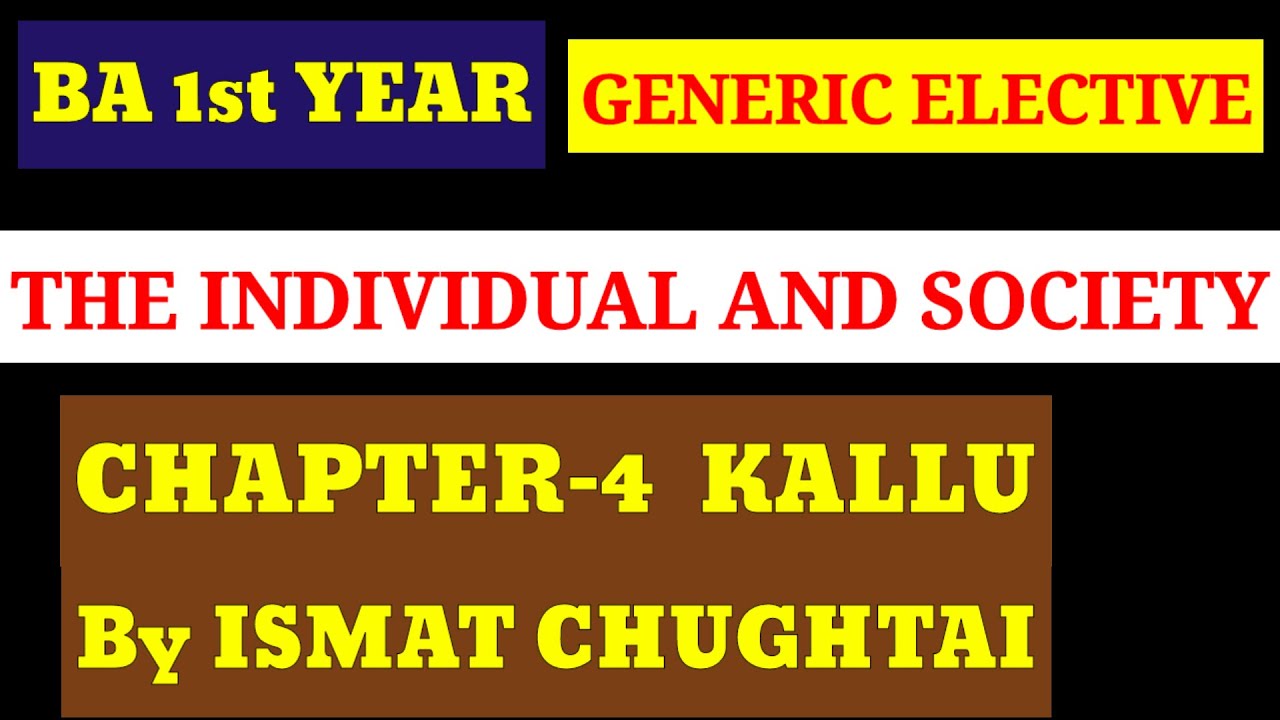 Kallu By Ismat Chughtai The Individual And Society Book Chapter 4 kallu-by-ismat-chughtai-the-individual-and-society-book-chapter-4