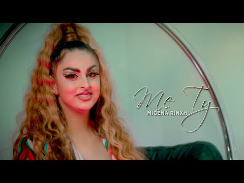 Migena Rinxhi - Me ty