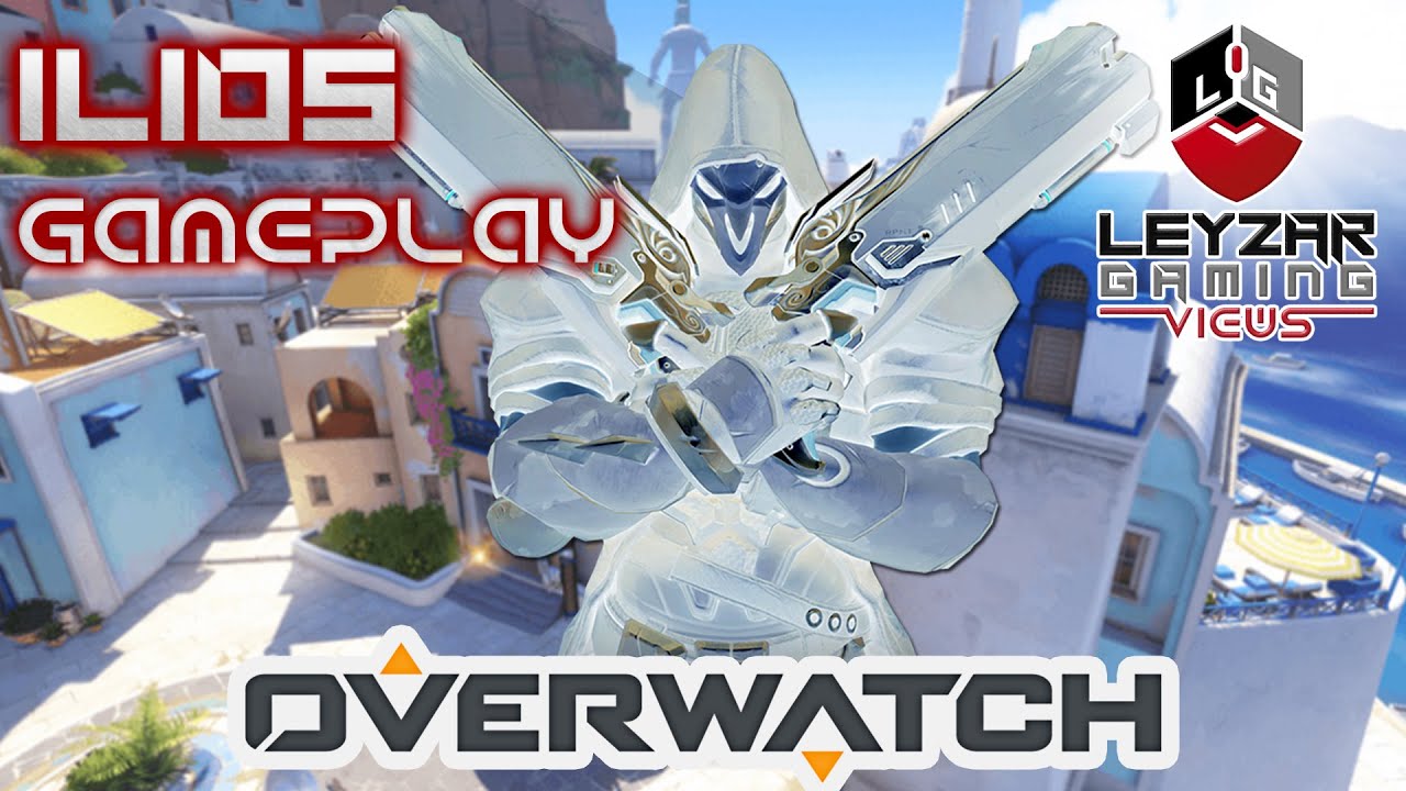 Overwatch (Gameplay) - New Map Ilios Control Mode All 3 Stages (Reaper ...