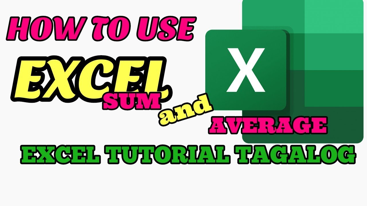 Excel Tutorial Sum And Average Tagalog Youtube