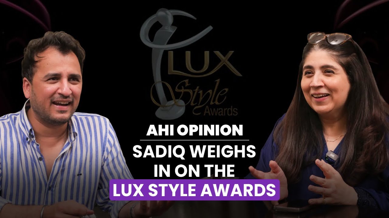 AHI Opinion with Sadiq Saleem | Lux Style Awards | SA51Q - YouTube