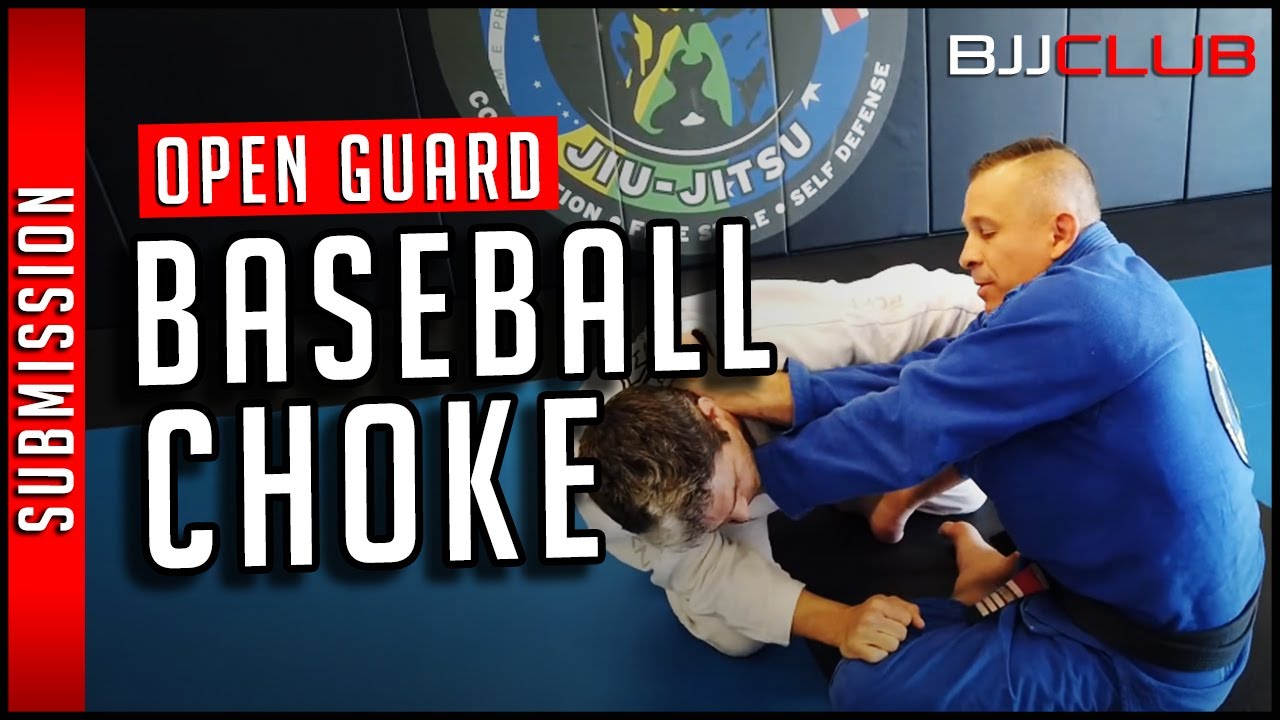 🆕 Baseball Choke from Open Guard BJJCLUB - BJJ - YouTube