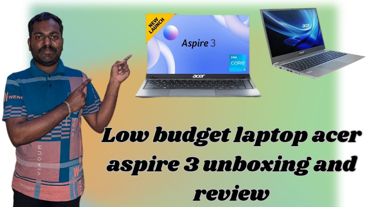 Basic low Budget Laptop Acer Aspire 3 - YouTube