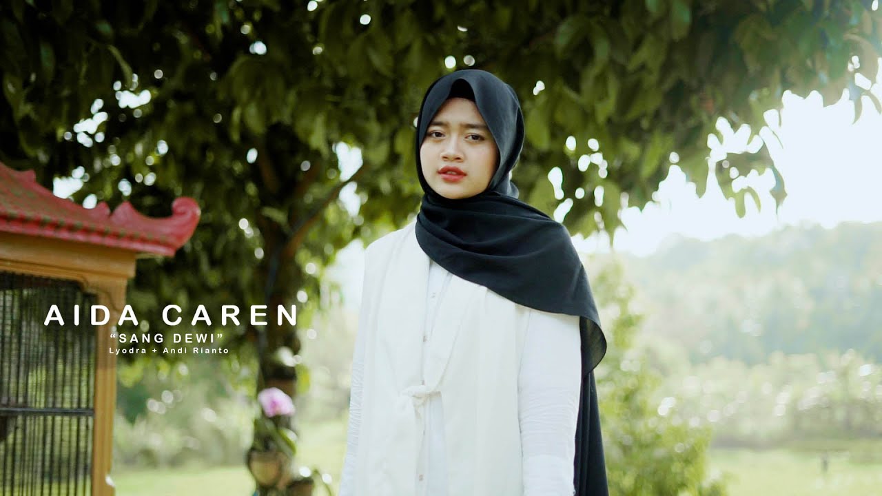 Lyodra, Andi Rianto - Sang Dewi Cover (Aida Caren ) - YouTube
