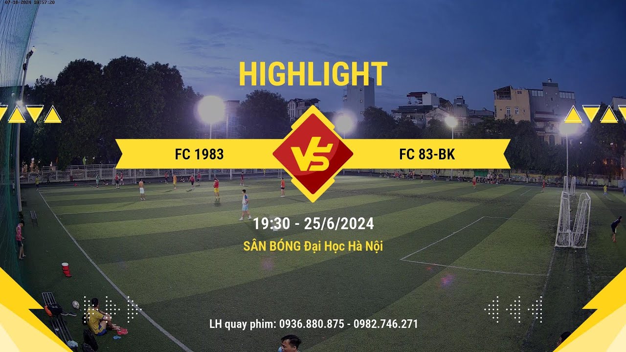 FC 1983 vs FC 83-BK - Highlight - 10/07/2024 - Sân Đại Học Hà Nội - YouTube