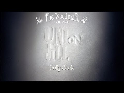 Union Jill : Polly Cook - YouTube
