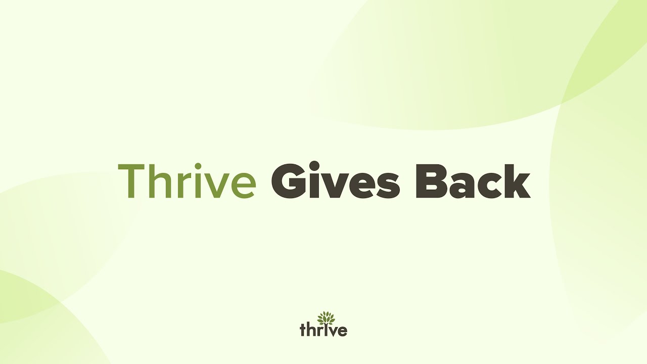 How Thrive Gives Back - YouTube