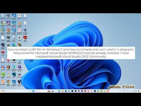 How to install Clang LLVM 18.1.1 (Official Release) and how to compile and run C/C++ on Windows ...