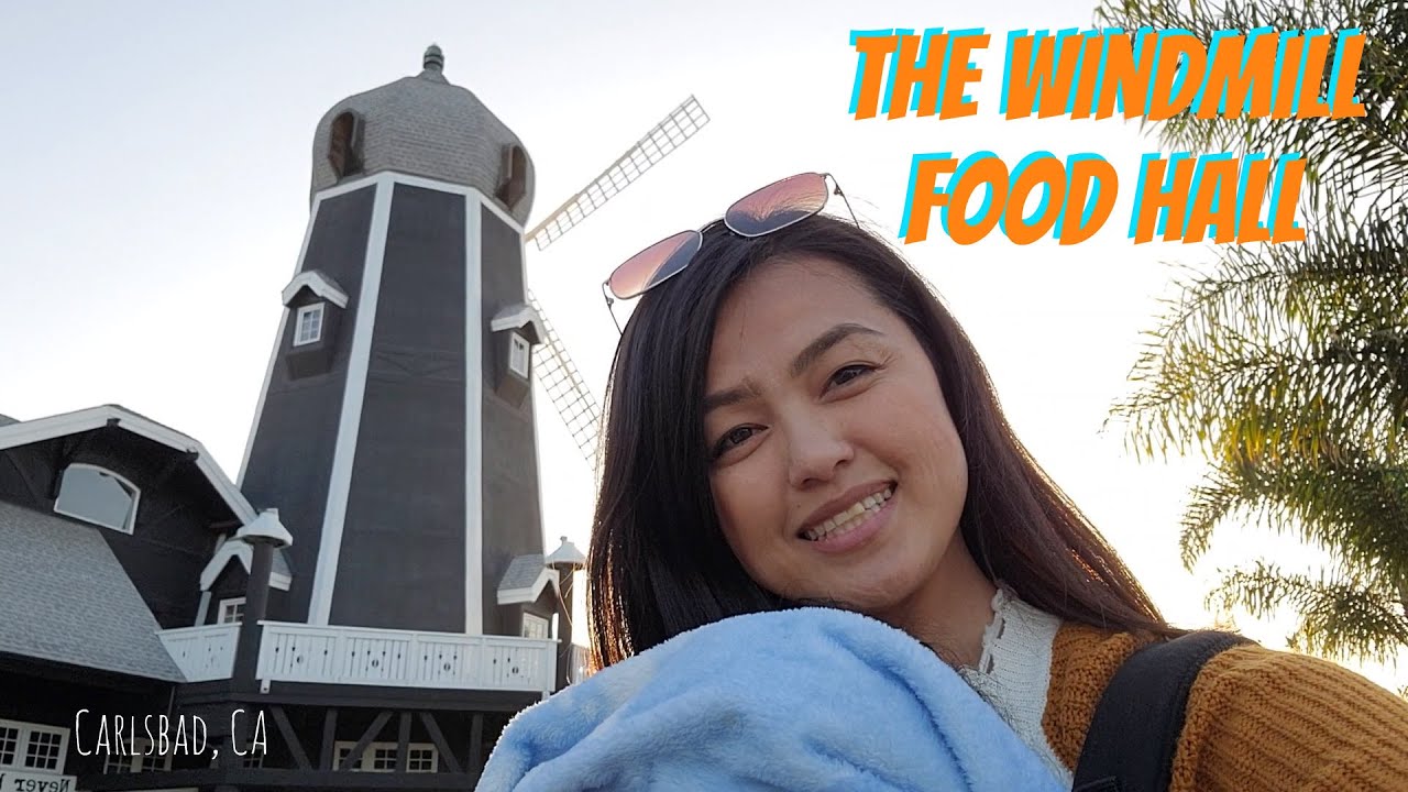 The Windmill Food Hall | Carlsbad, CA - YouTube