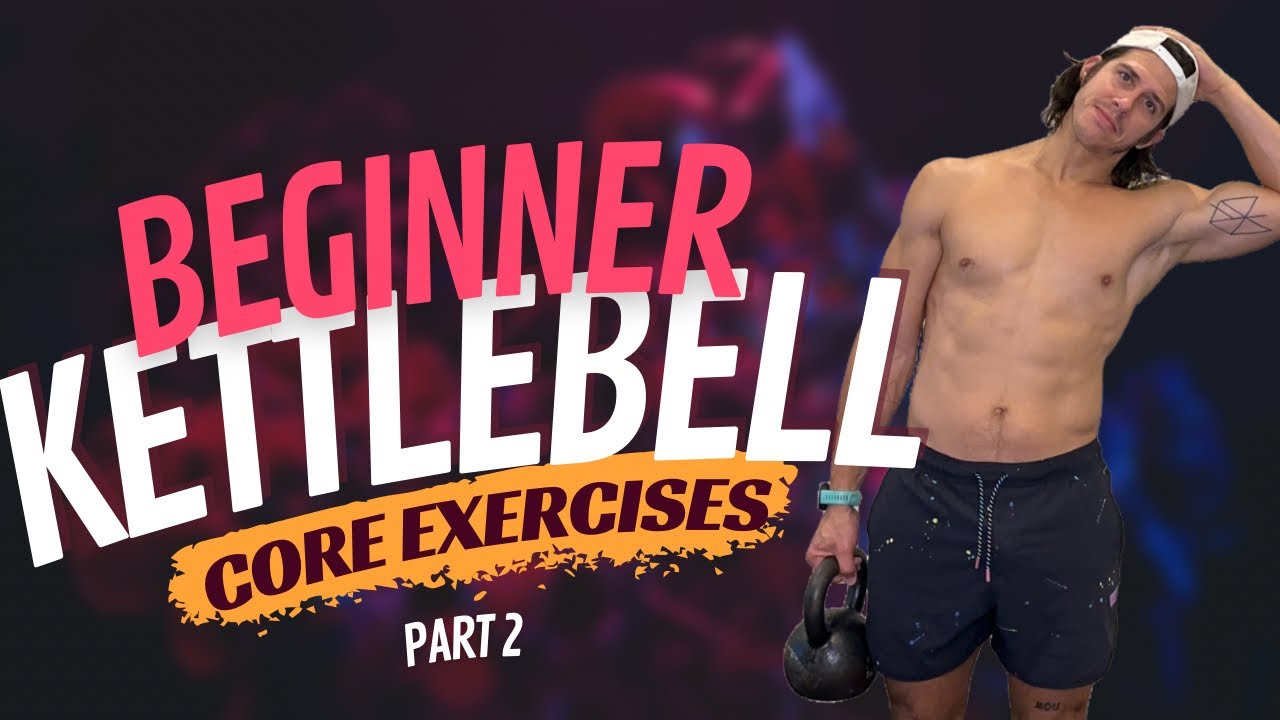 3-Move Kettlebell Core Workout for Beginners: Get Abs of Steel in ...