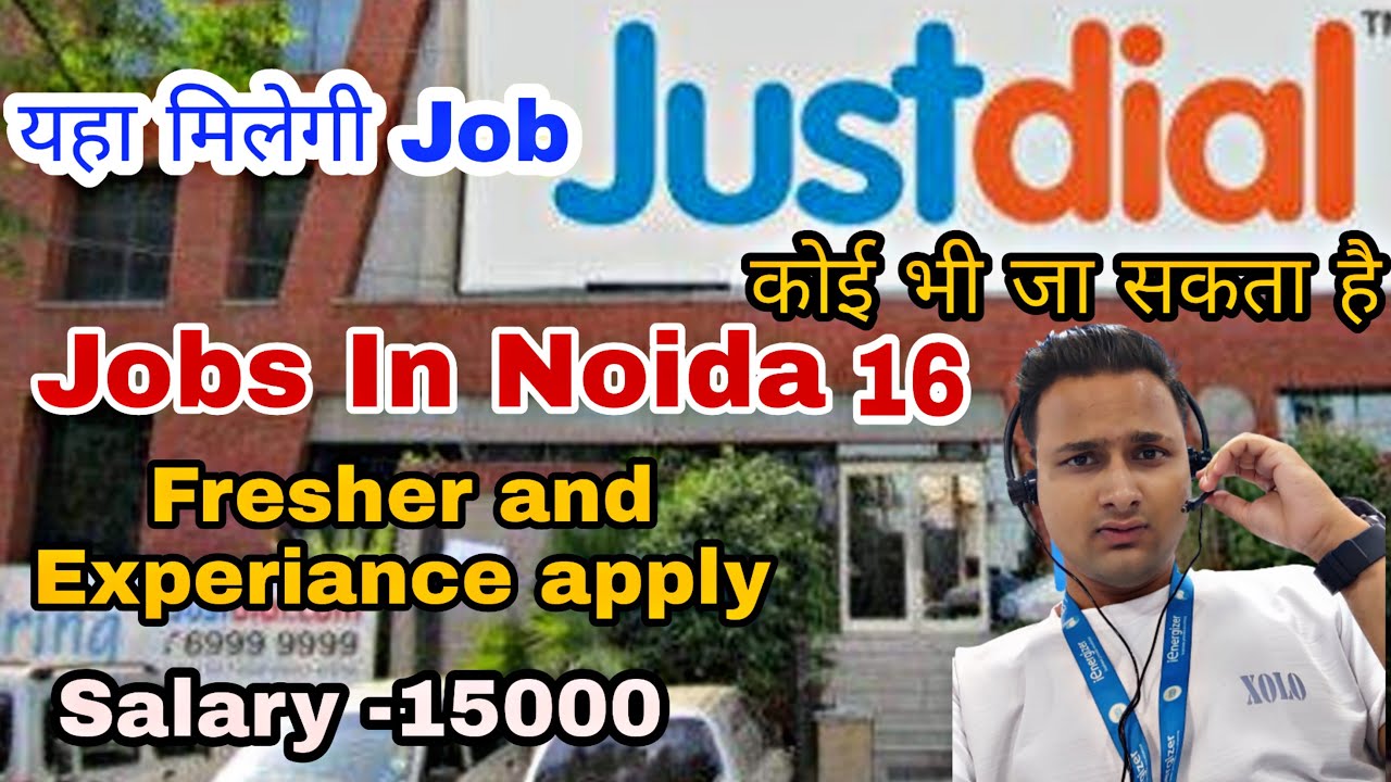 Just Dial Pvt Ltd Noida Recruitment 2022 || Jobs for Fresher and ...