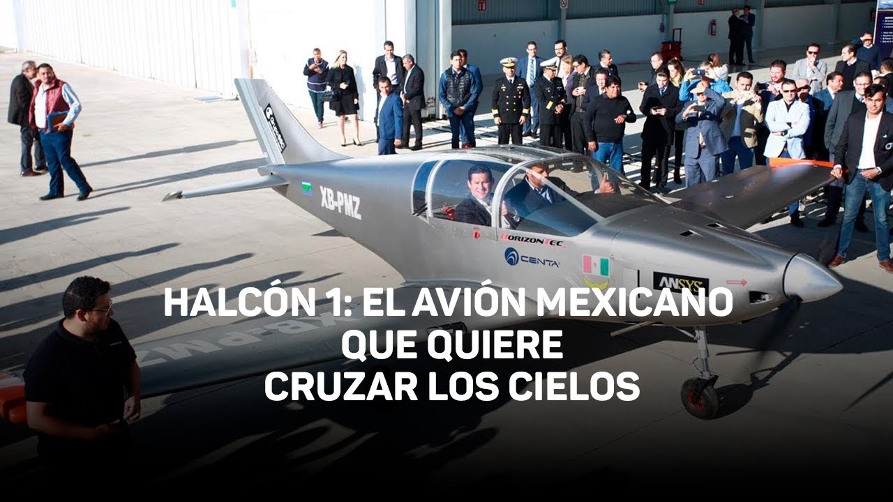Halcón 1: el avión mexicano que quiere cruzar los cielos - YouTube