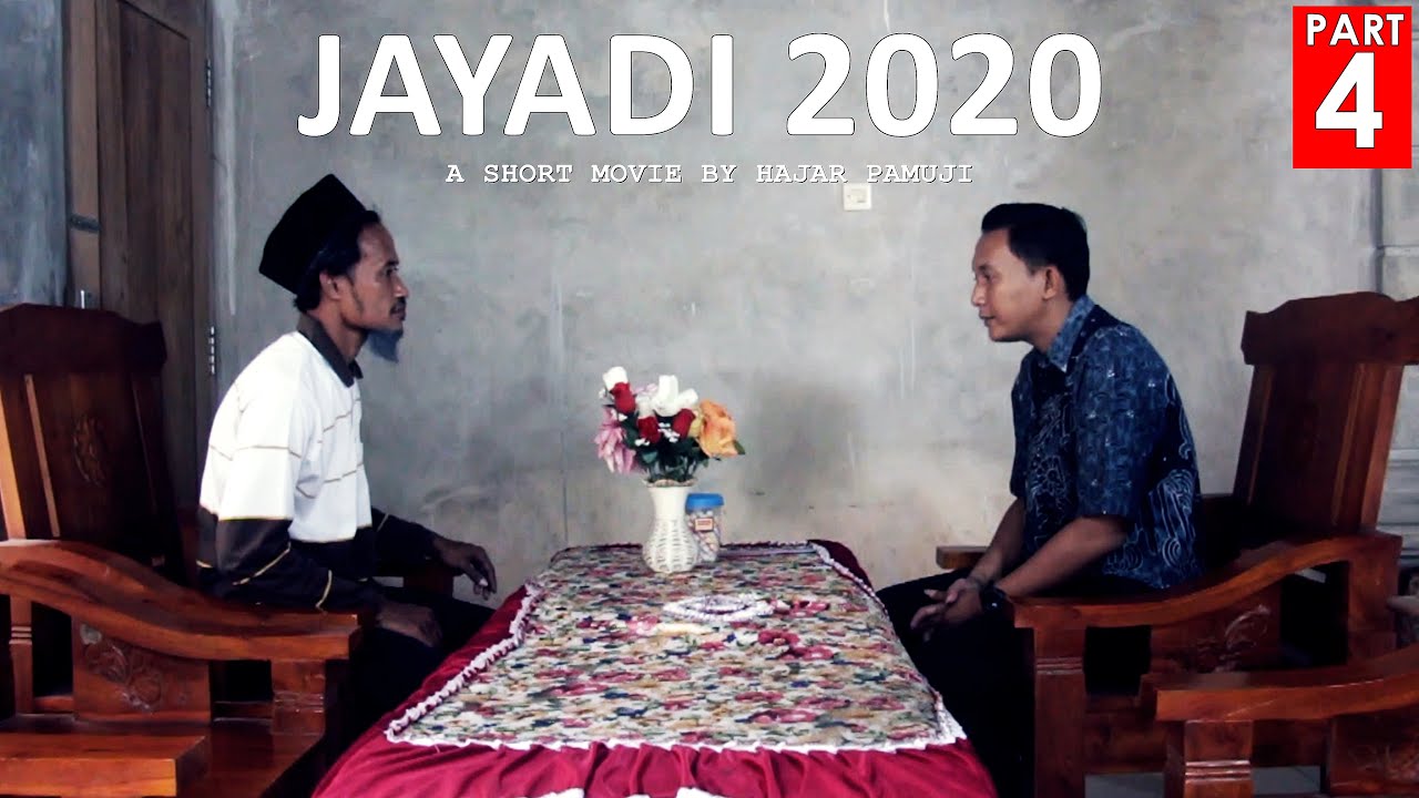 JAYADI 2O2O - PART 4 (FILM PENDEK CALON LURAH) - YouTube