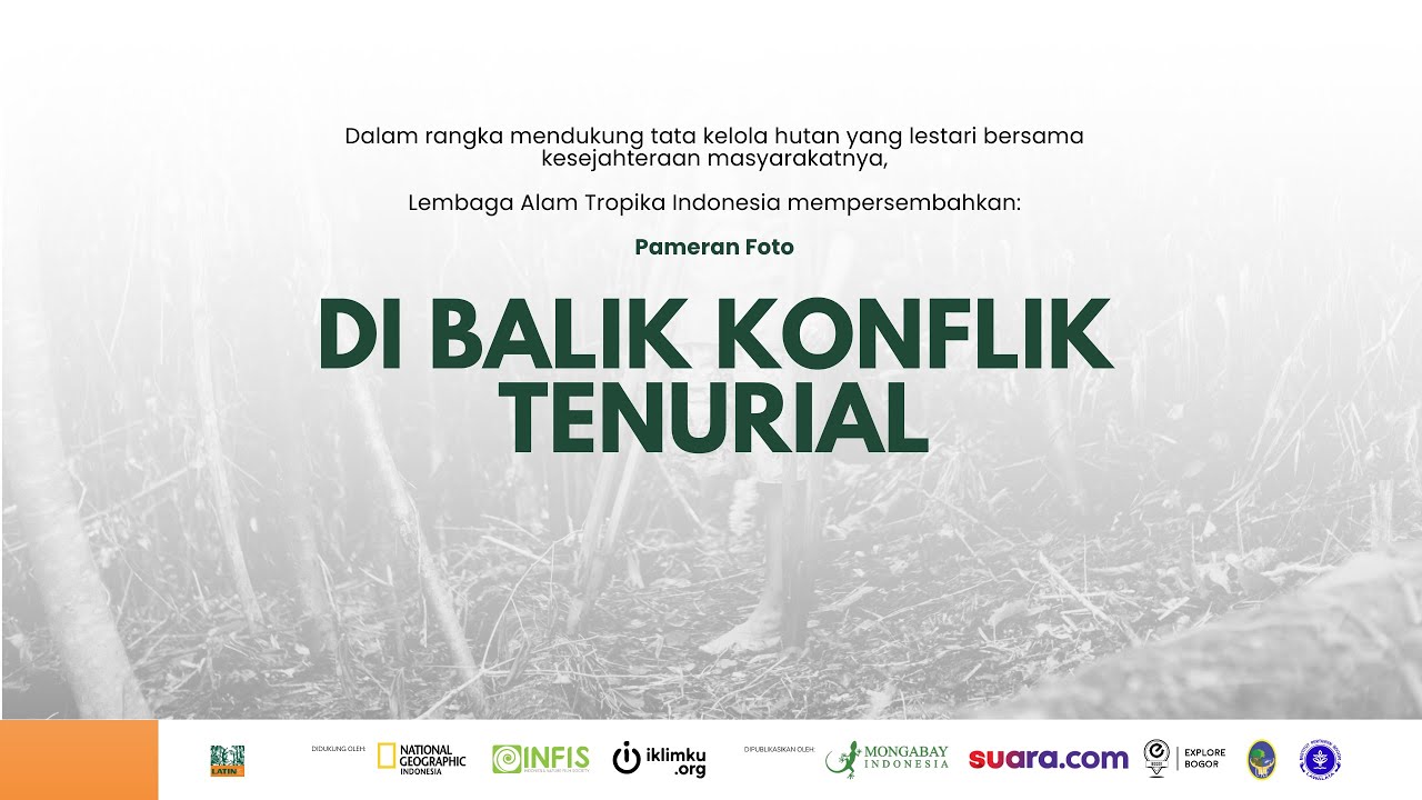 Pameran Foto "Di Balik Konflik Tenurial" - YouTube