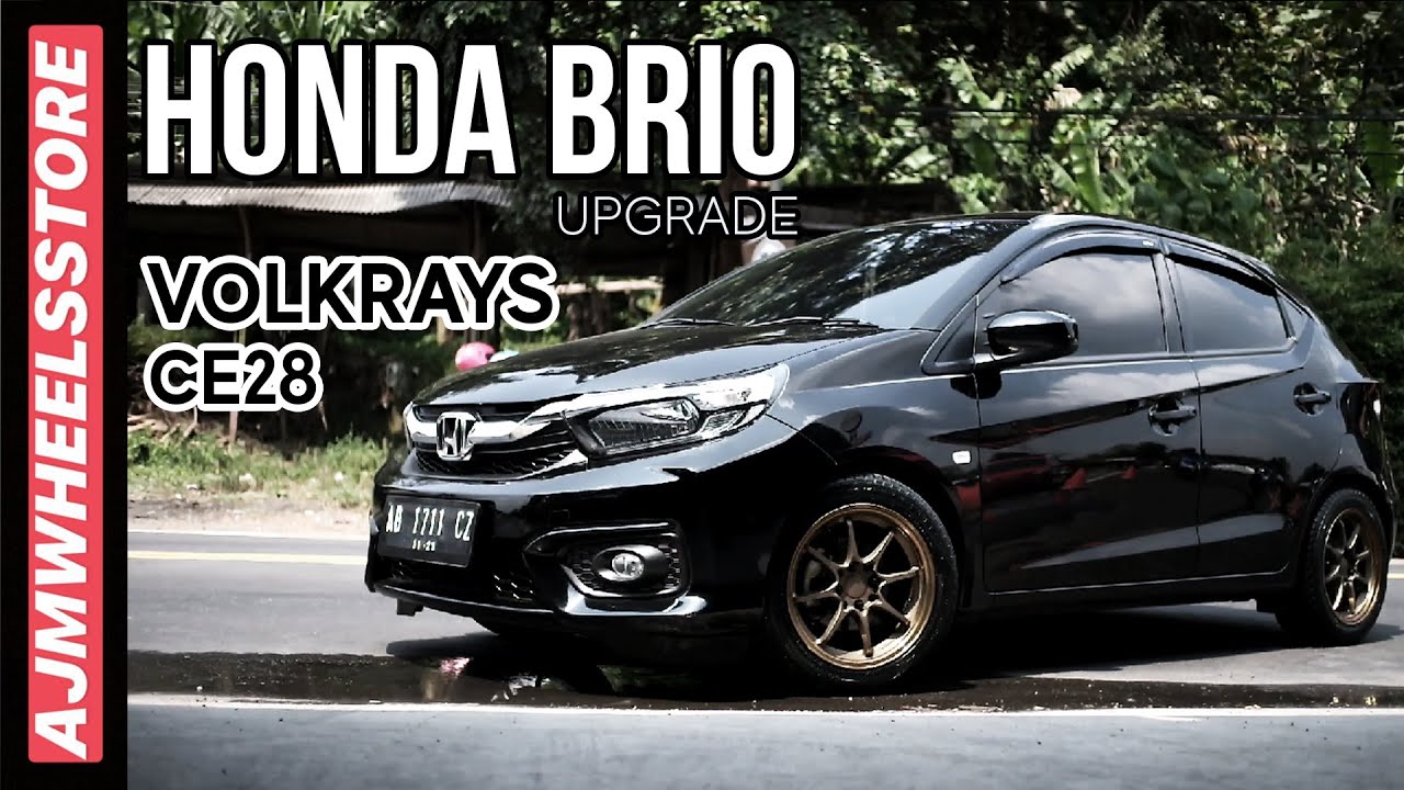 MODIFIKASI HONDA BRIO VELG VOLKRAYS CE28 // AJMWHEELSSTORE - YouTube