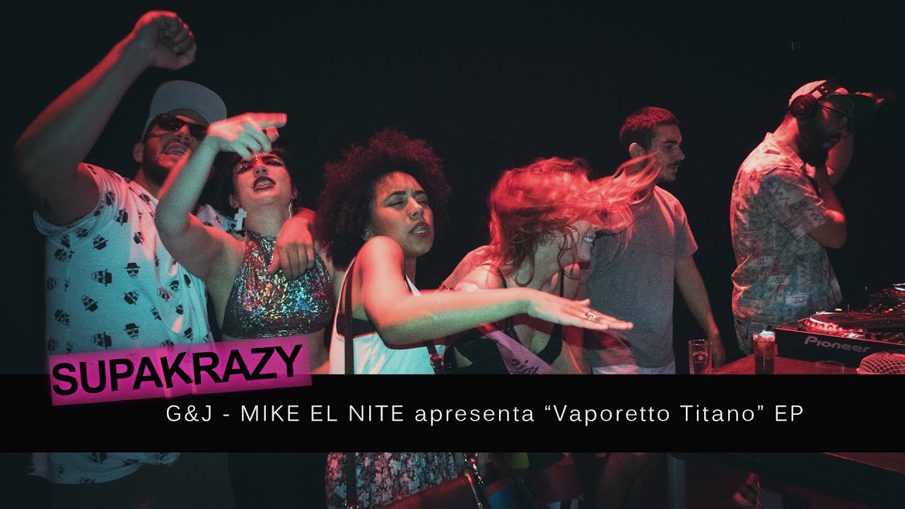 Gin & Juice - MIKE EL NITE apresenta “Vaporetto Titano” EP - YouTube