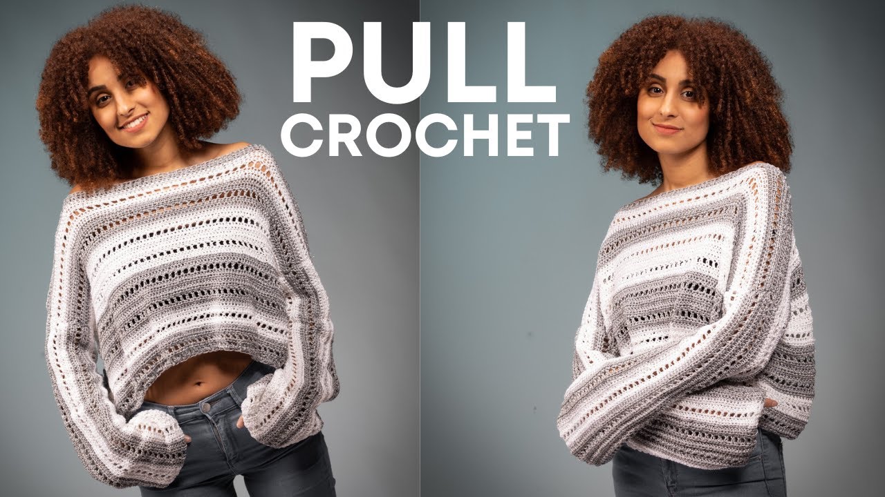 TUTORIEL PULL AU CROCHET 🌸 PULL PRINTEMPS 🌸 [Crelya Handmade] - YouTube