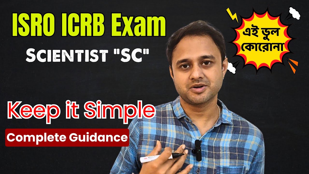 Simple Strategy to crack ISRO ICRB Scientist "SC" exam | The Bong ...