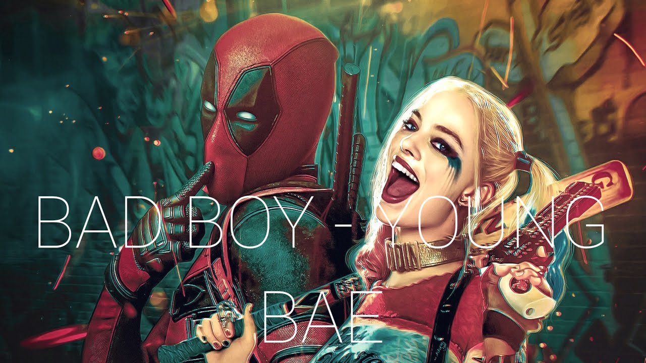 Deadpool | Young Bae - Bad boy | - YouTube