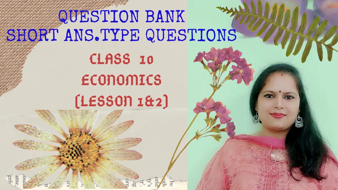 Question Bank of Economics Class 10 Short Answer Type Questions - YouTube