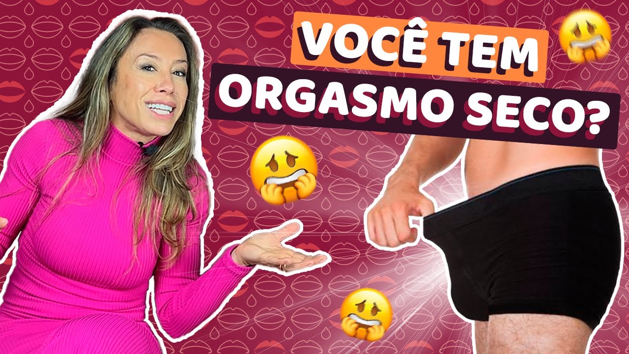 É Possível Ter Um Orgasmo Sem EjaculaÇÃo Miess Sex Shop Youtube