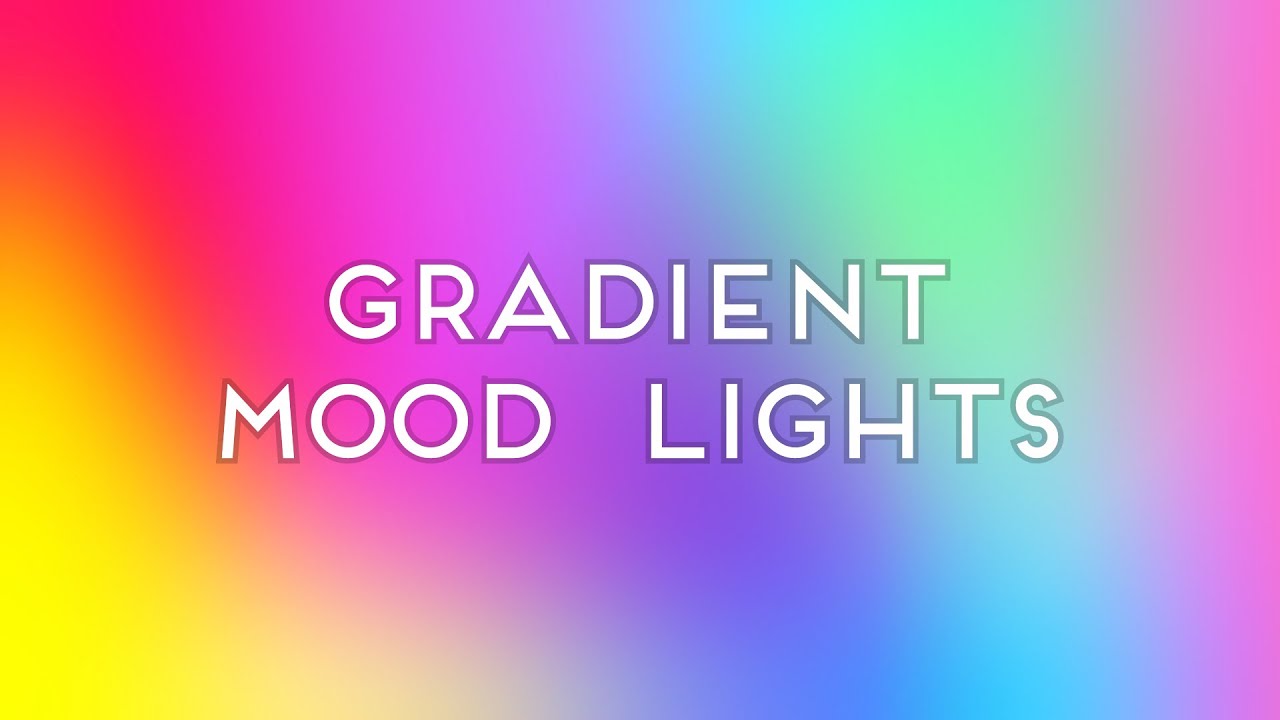 Ambient Gradient Mood LED Lights - Screensaver Lights - Relaxing Slow ...