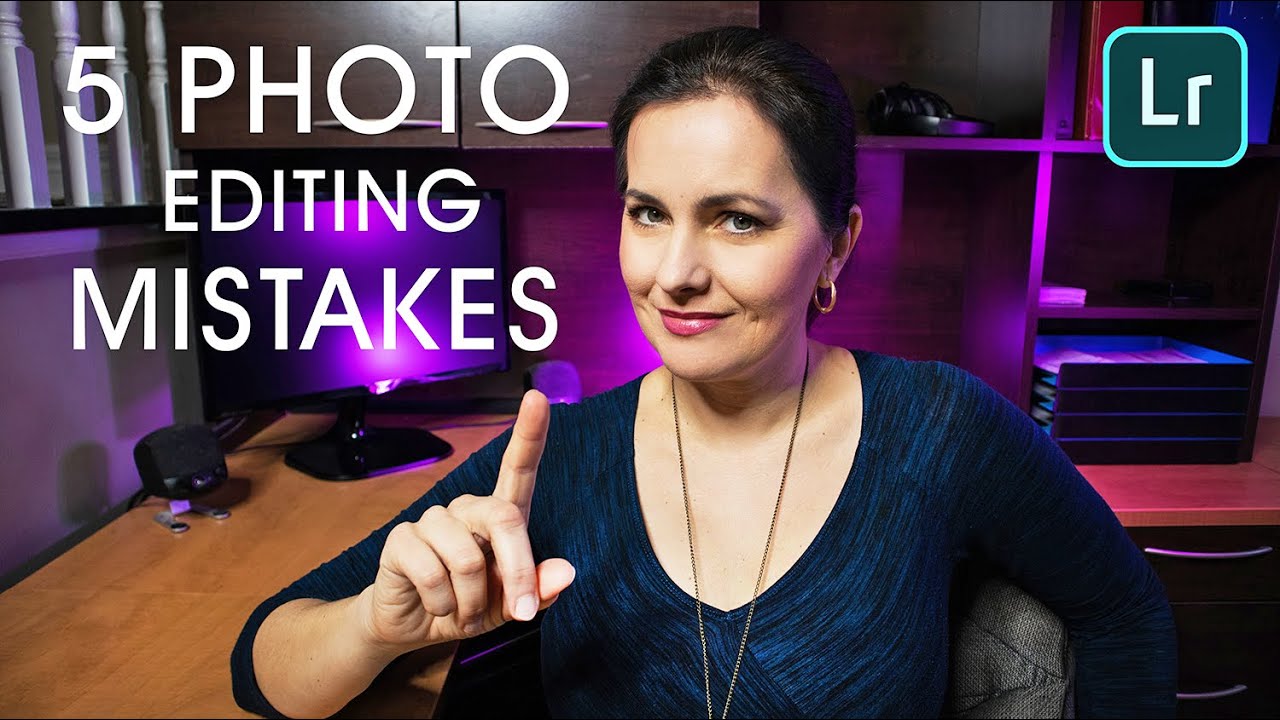 5 BIG Photo Editing MISTAKES new photographers make and how to fix them ...