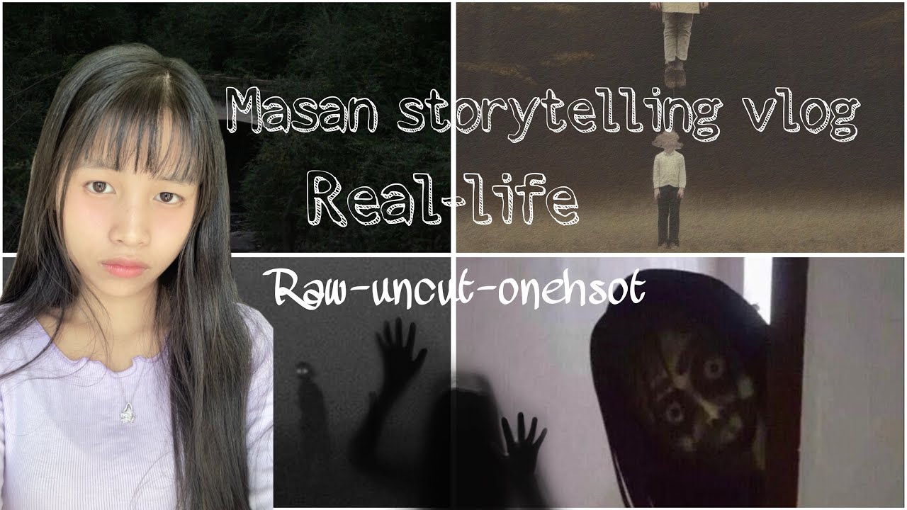 Horrible Real-life incident 💀|Masan storytelling vlog👾|Scary,raw-Uncut ...