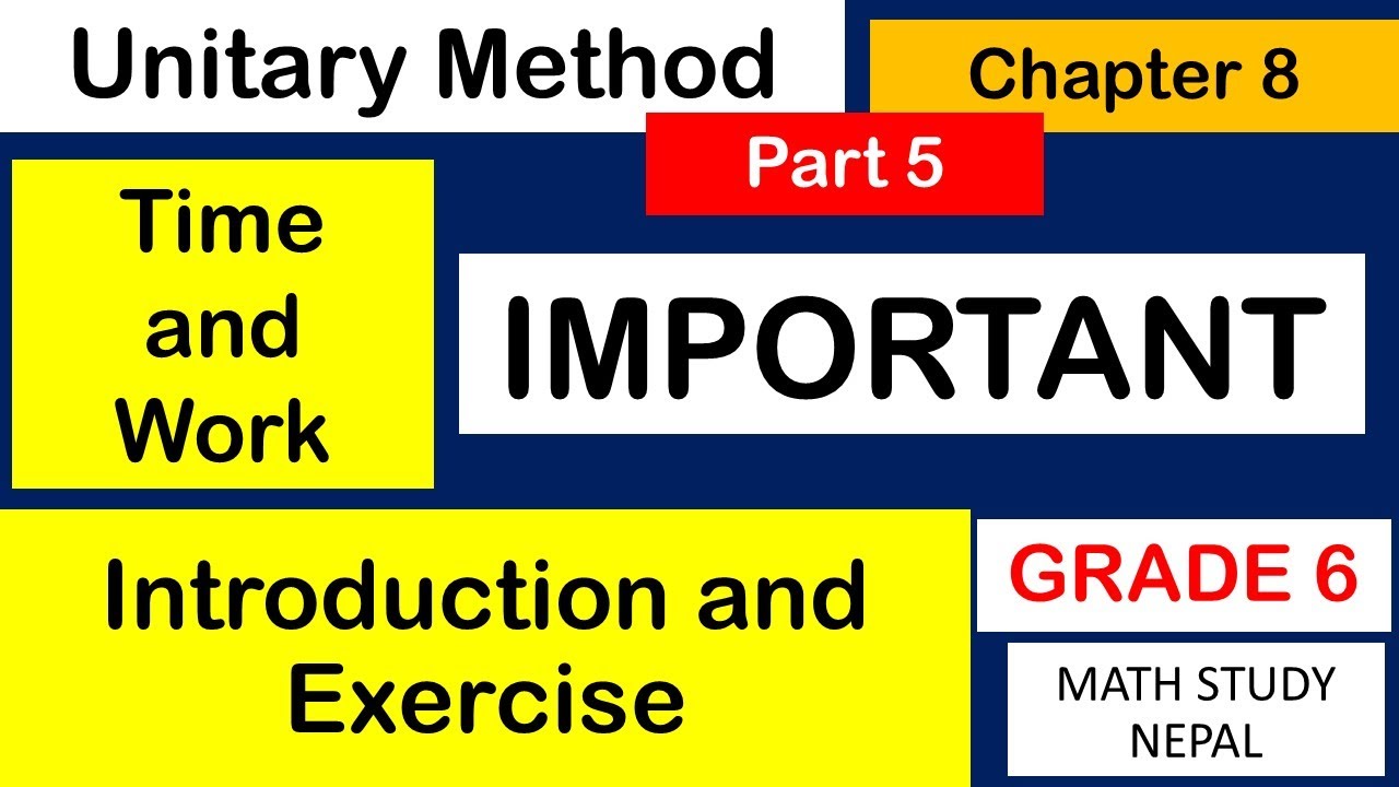 Time and Work | Part 3 | Exercise | Class 6 | Math Study Nepal - YouTube