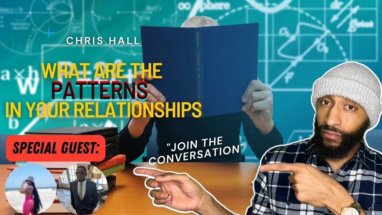 What Are Your PATTERNS in RELATIONSHIPS? - YouTube