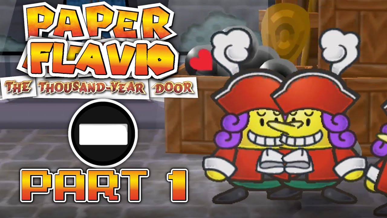Flavio Meets Flavio - Paper Mario: TTYD Flavio-Only Challenge [Prologue ...
