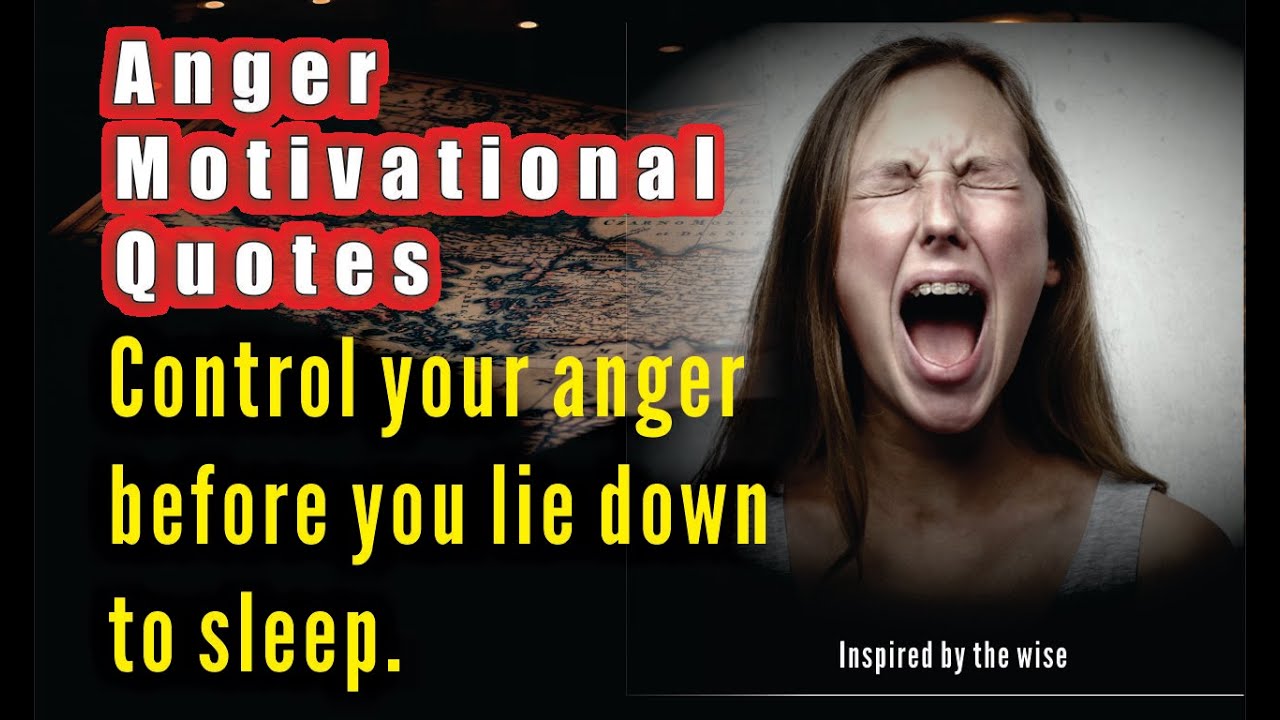 anger motivational quotes - YouTube