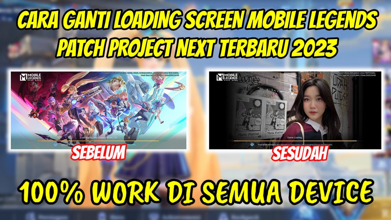 CARA GANTI LOADING SCREEN MOBILE LEGENDS PATCH PROJECT NEXT | CARA ...