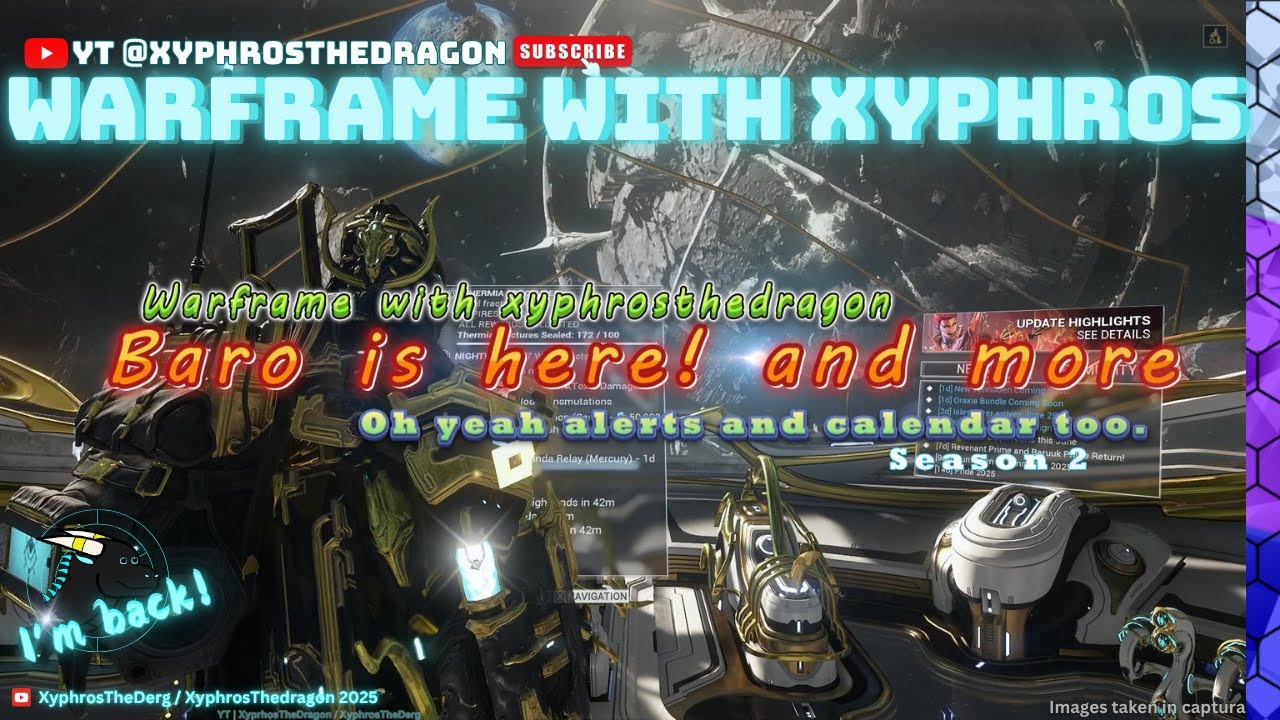 Friday Jun 13th Baro is here | Warframe with XyphrosTheDragon | Season ...
