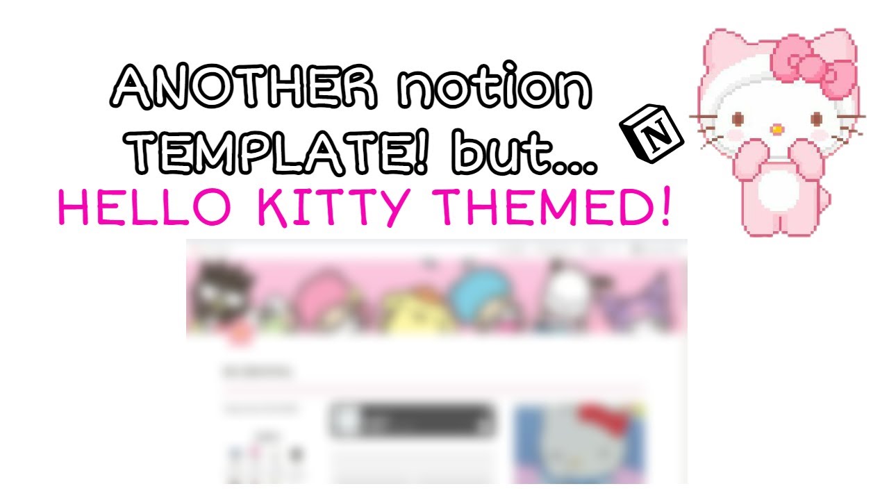 ANOTHER notion TEMPLATE! but.. HELLO KITTY THEMED! - YouTube