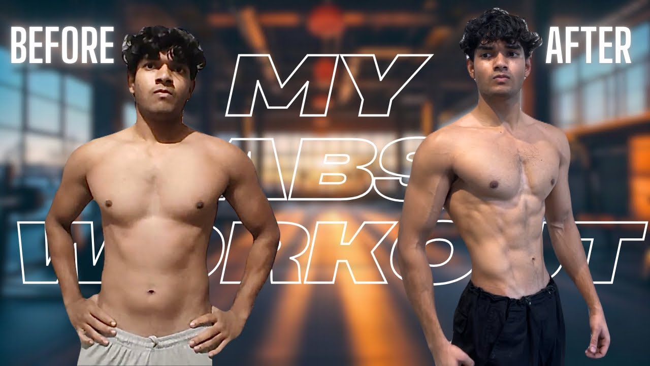 How I Got Visible Six Pack Abs || Best Abs Workout ( Complete Guide ...