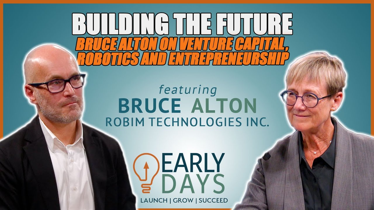 Early Days EP30: Building the Future: Bruce Alton on Venture Capital ...