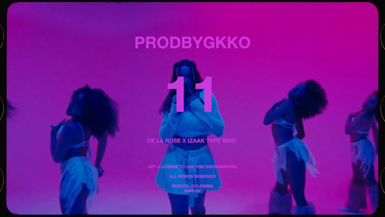 De La Rose x iZaak Type Beat "11" Trap/Latin Trap/R&B Instrumental 2024 ...